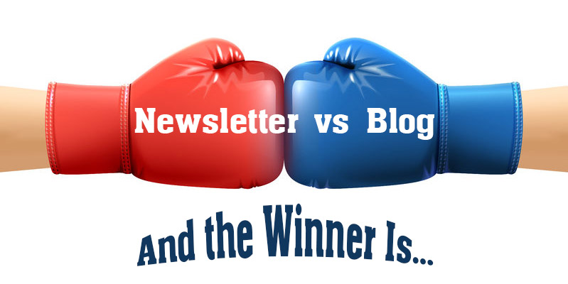 Newsletter Versus Blog: Which is Better?